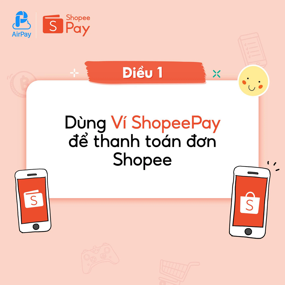 Cách dùng ví ShopeePay thanh toán đơn hàng Shopee để nhận ưu đãi