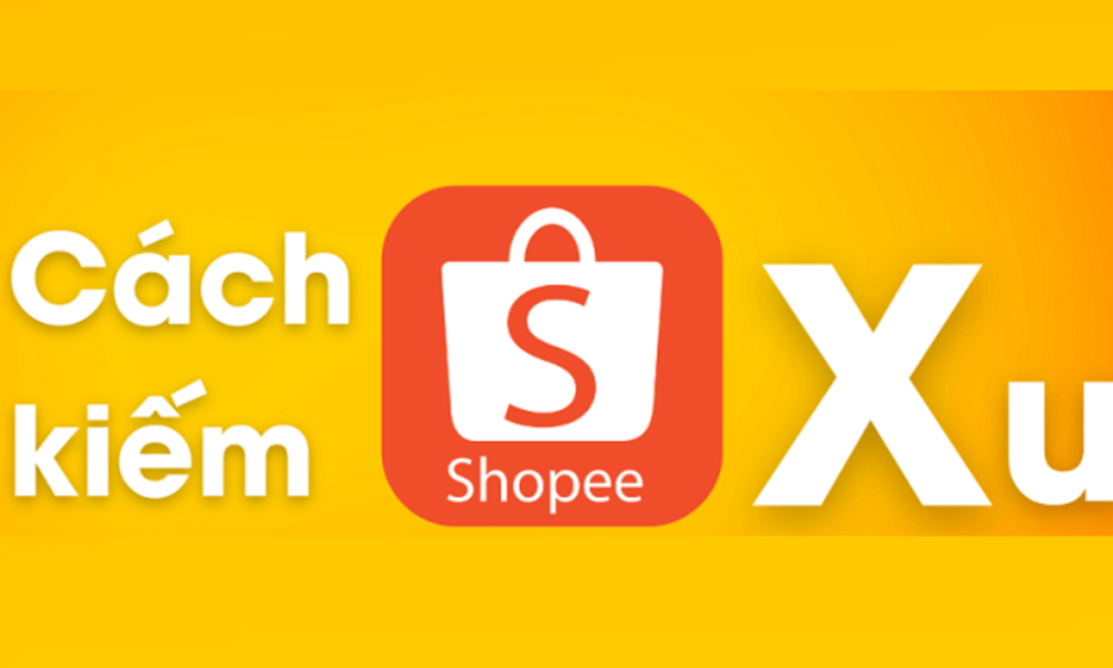 Cách kiếm xu trên Shopee nhanh nhất