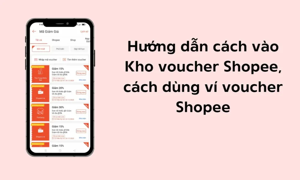 Hướng dẫn cách vào Kho voucher Shopee, cách dùng ví voucher Shopee