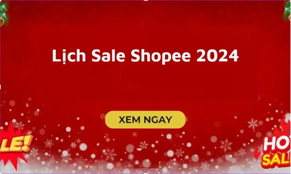 Lịch Sale Shopee 2024: Cập nhật tháng 10/2024